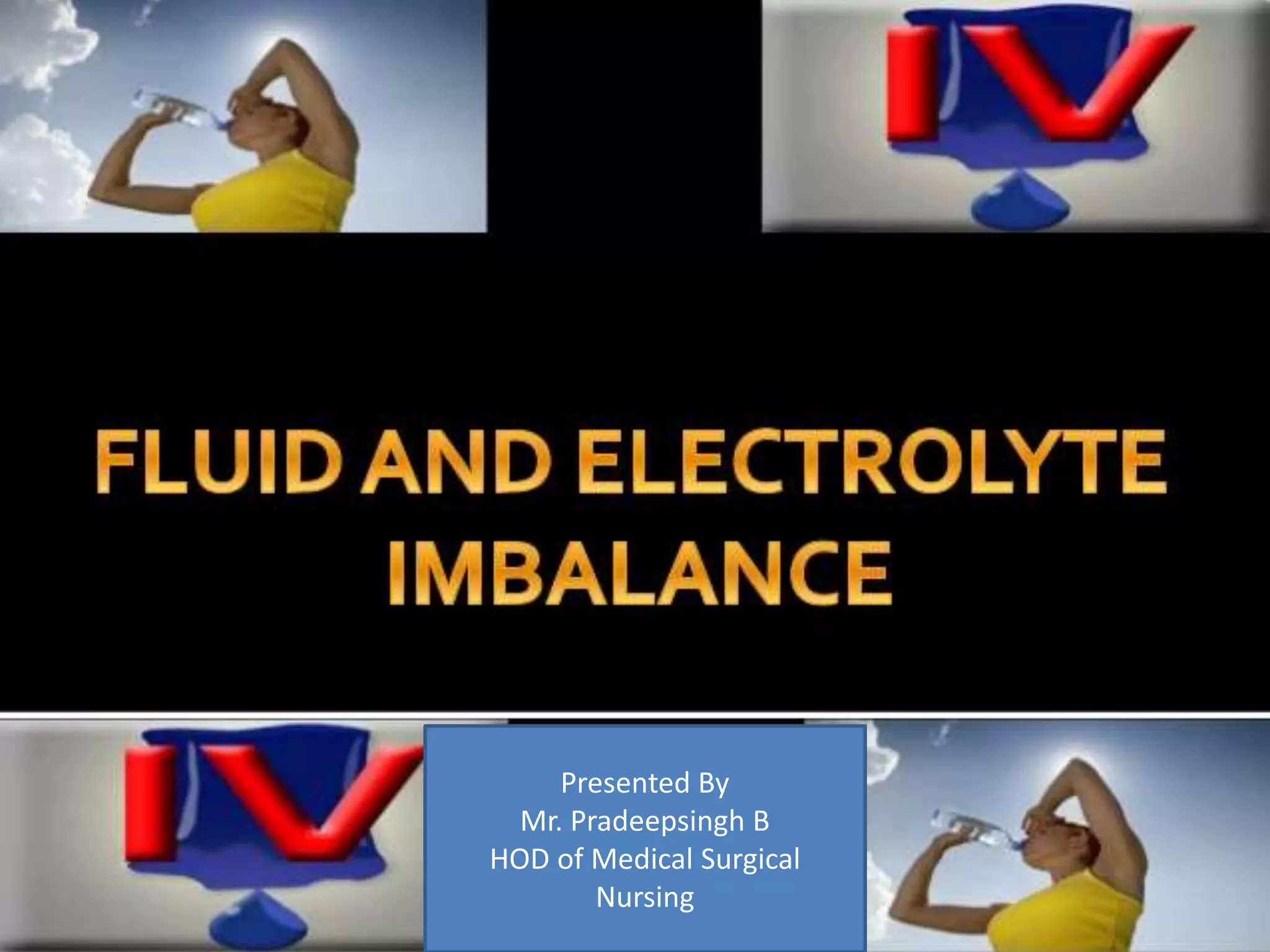 Presentation fluid and electrolyte imbalance.pptx
