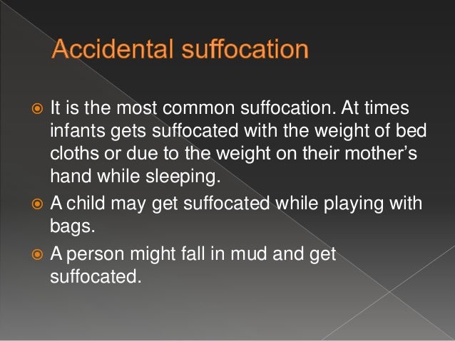 SUFFOCATION