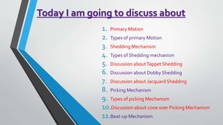 Primary Motion of weaving in Fabric Manufacturing Technology | PPTX