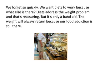 6 Reasons You Must Cure Your Food Addiction! | PPTX