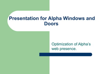 Alpha Windows and Doors | PPT | Search | Internet