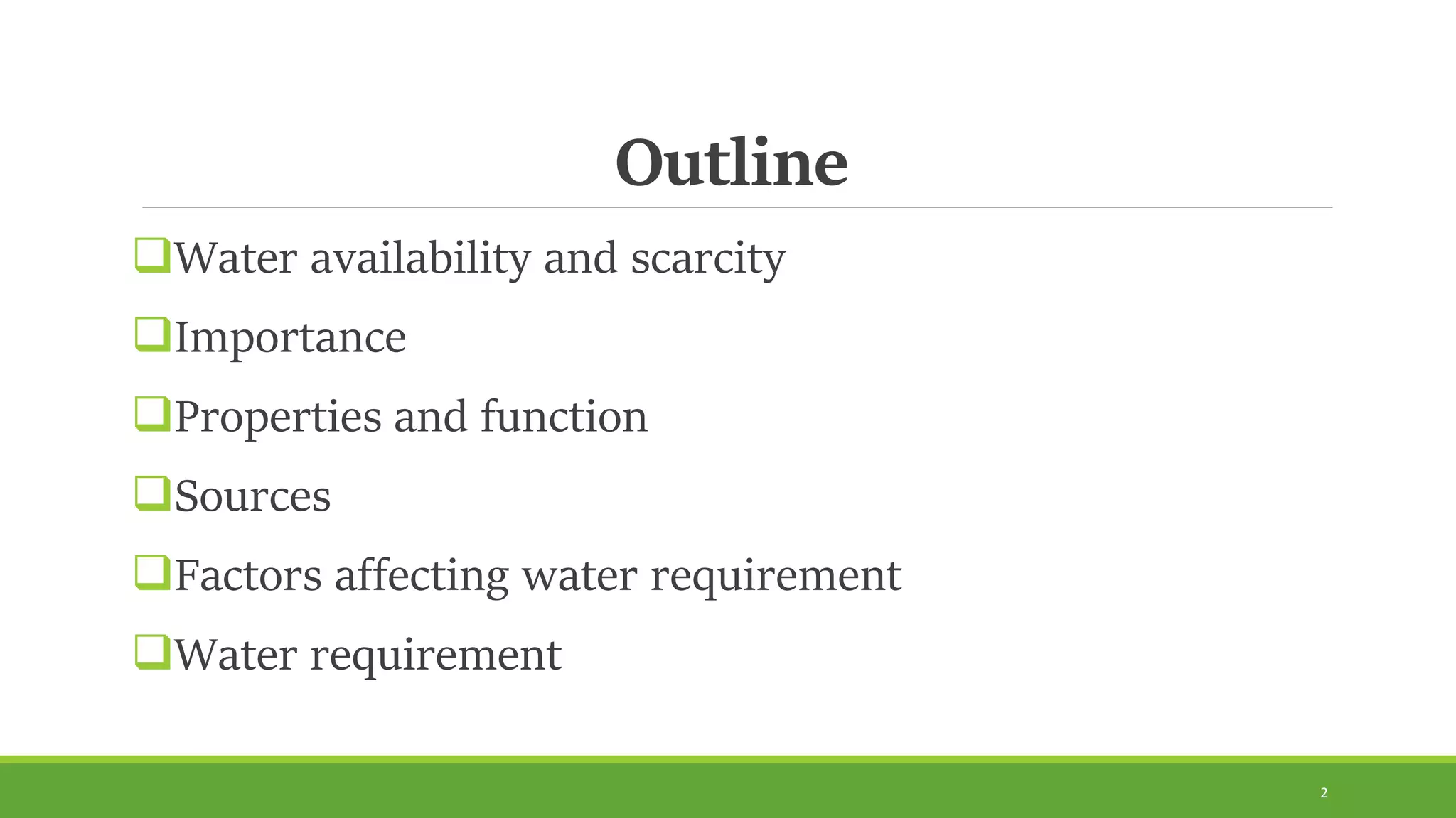 Role and requirement of water | PPT