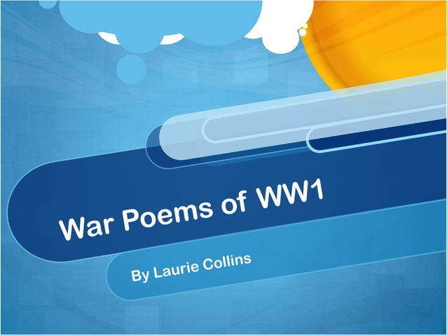 Presentation for comparative poems of WW1 | PPTX