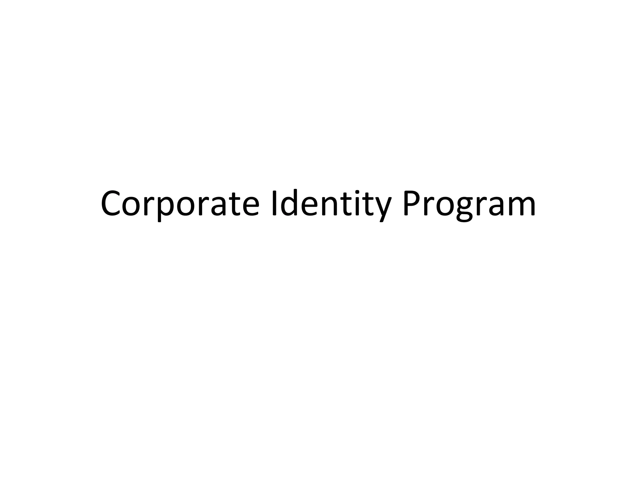 Presentation for corporate identity program | PPT