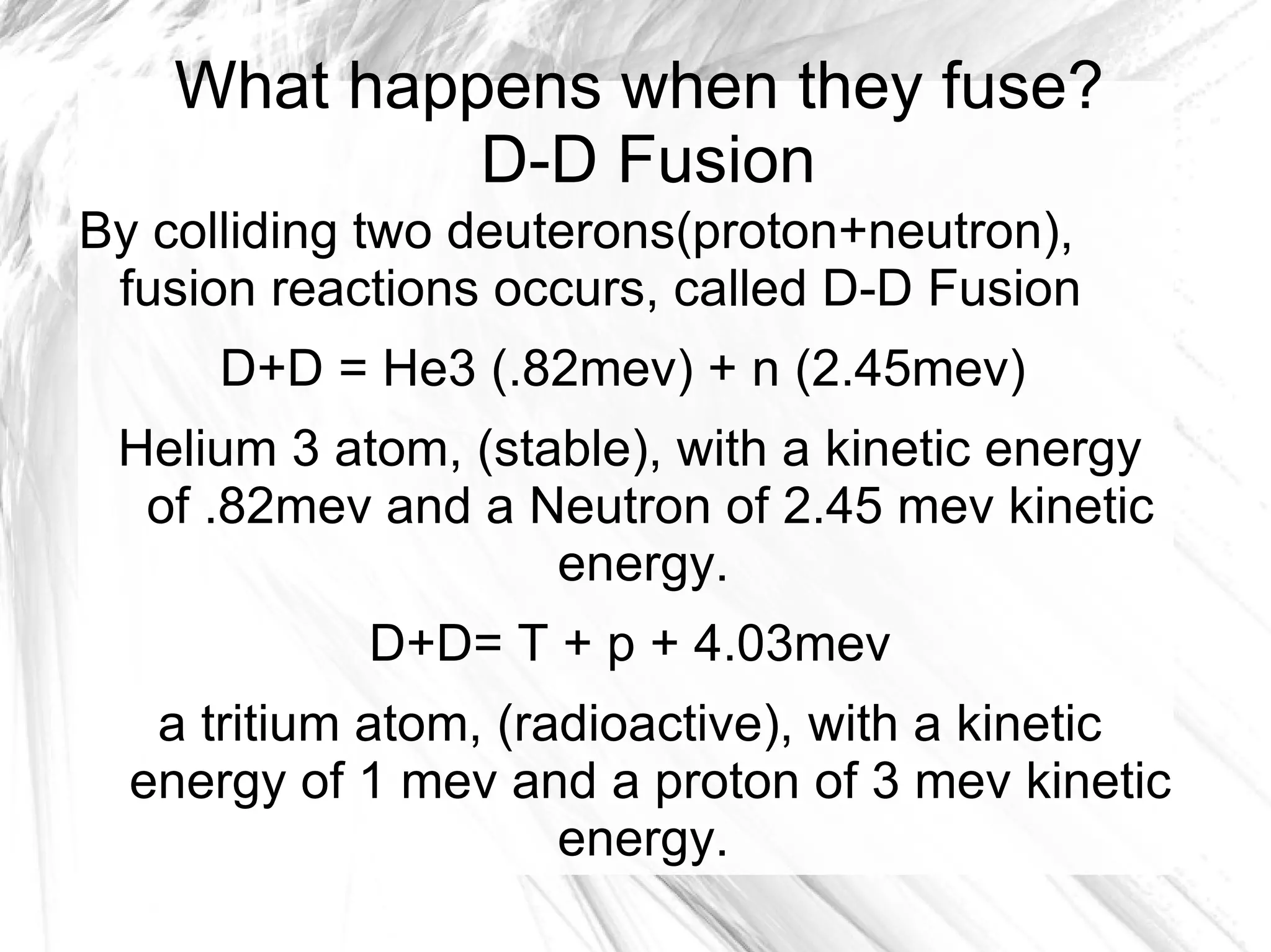 Presentation for deuterium and fusion theory | ODP