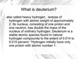Presentation for deuterium and fusion theory | ODP