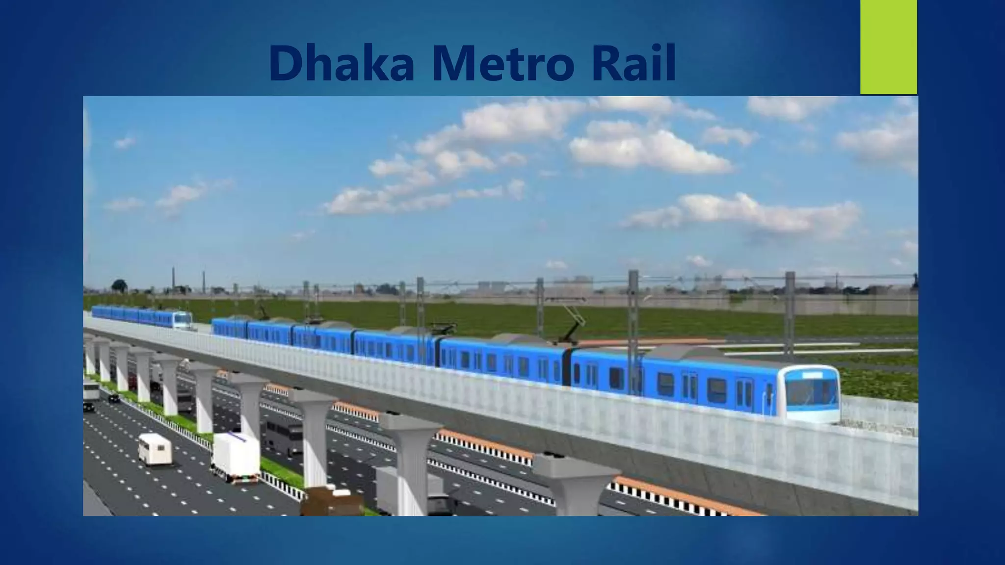 Presentation for Dhaka Metro Rail.pptx