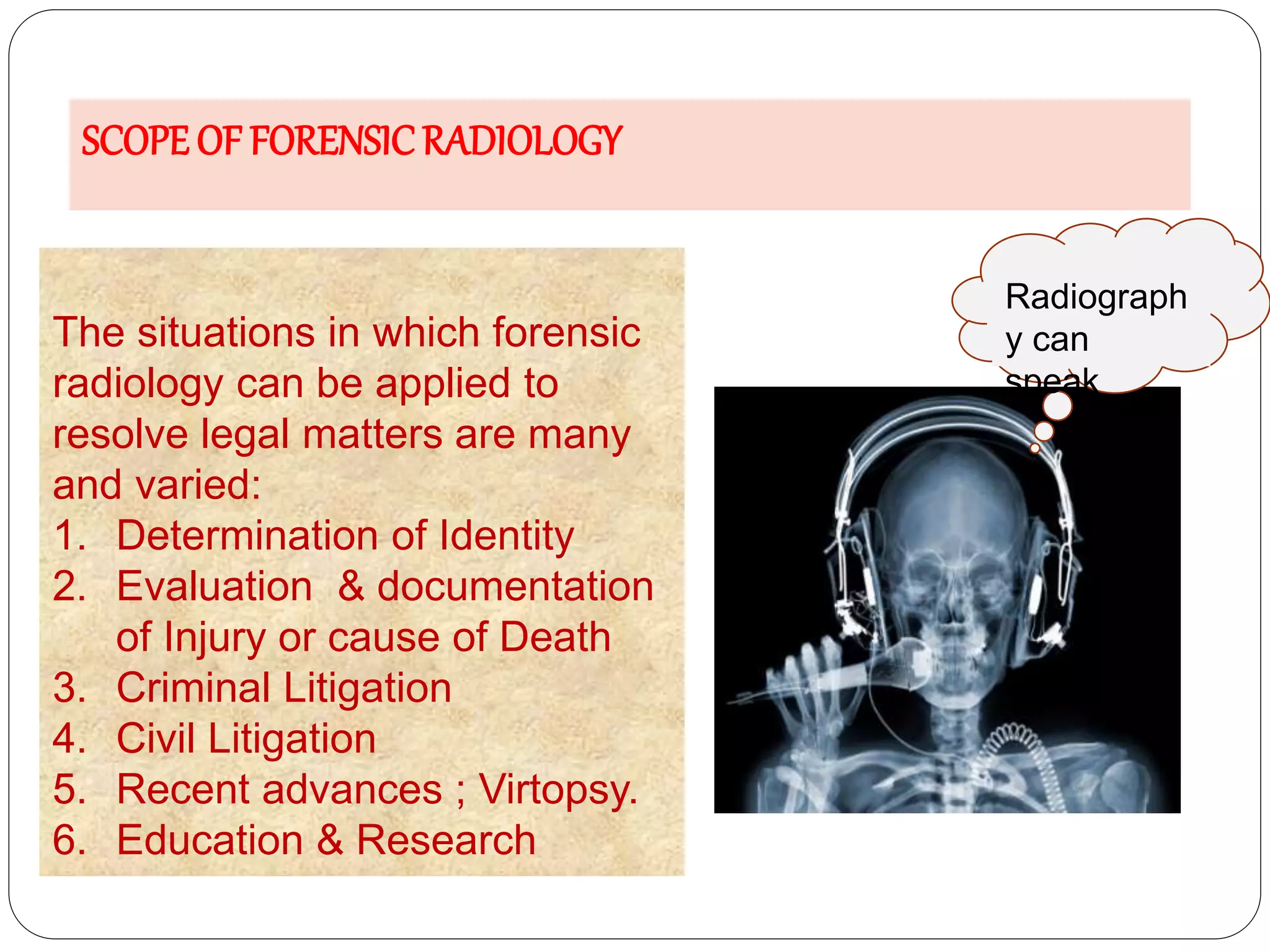 Presentation forensic radiology | PPTX