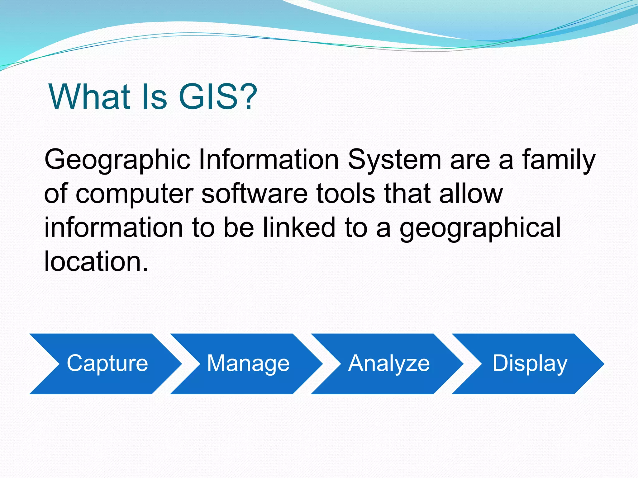 Geographical Information System (GIS) | PPT Geographical Information System (GIS) | PPT