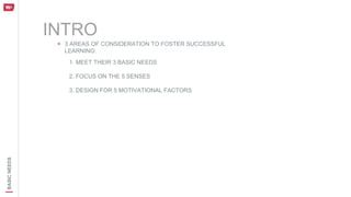 Learning Environments-3 Principles for your Learner to Thrive | PPT