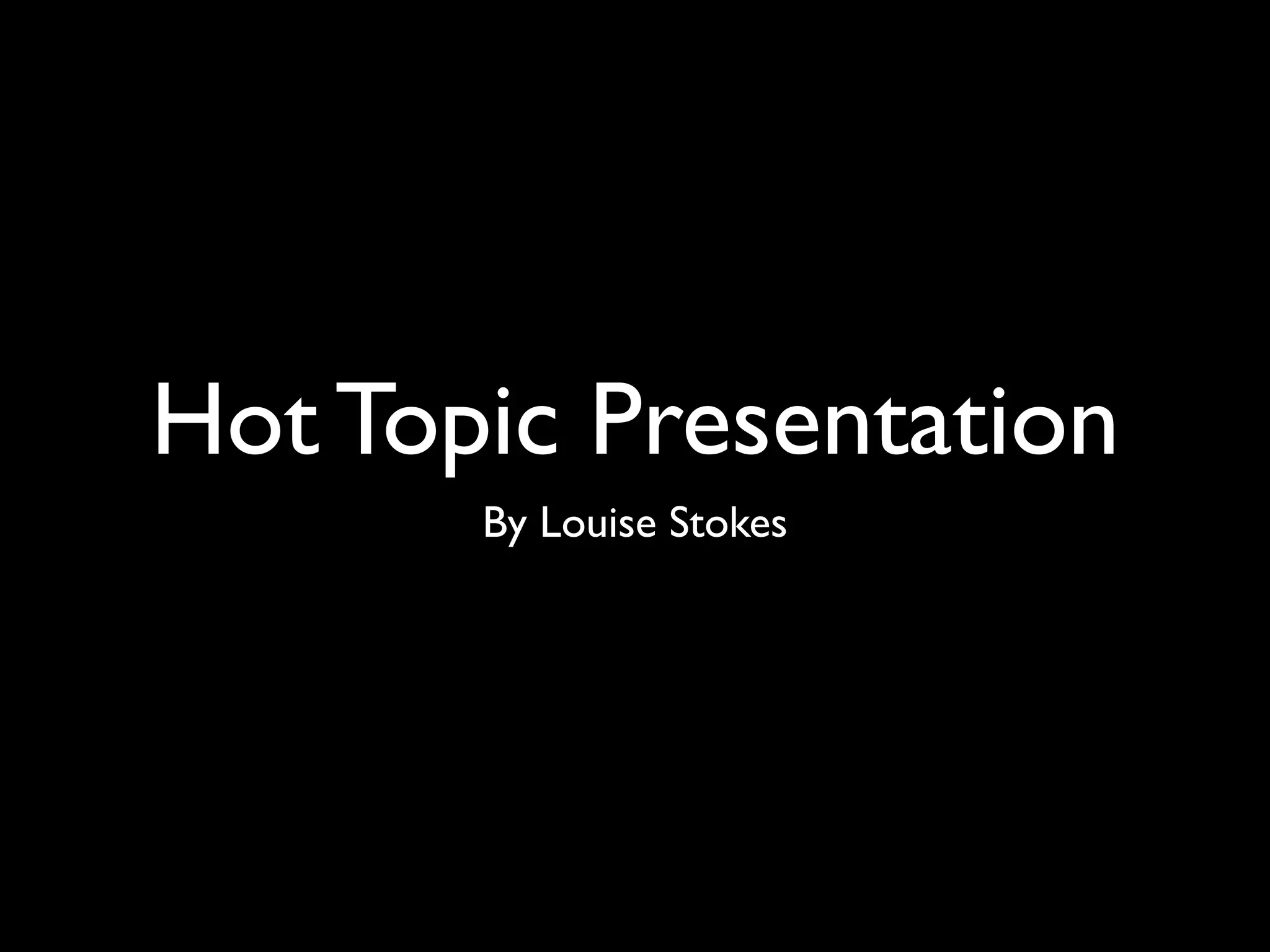 Presentation For Hot Topic Talk | KEY