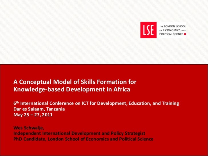 A Conceptual Model of Skills Formation for Knowledge-based Economy in Africa | PPT