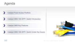 Future Proofing Your Network with the New Cisco Catalyst 3850 10G Aggregation Switches | PDF