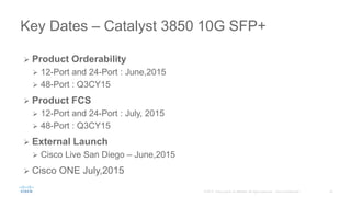 Future Proofing Your Network with the New Cisco Catalyst 3850 10G Aggregation Switches | PDF