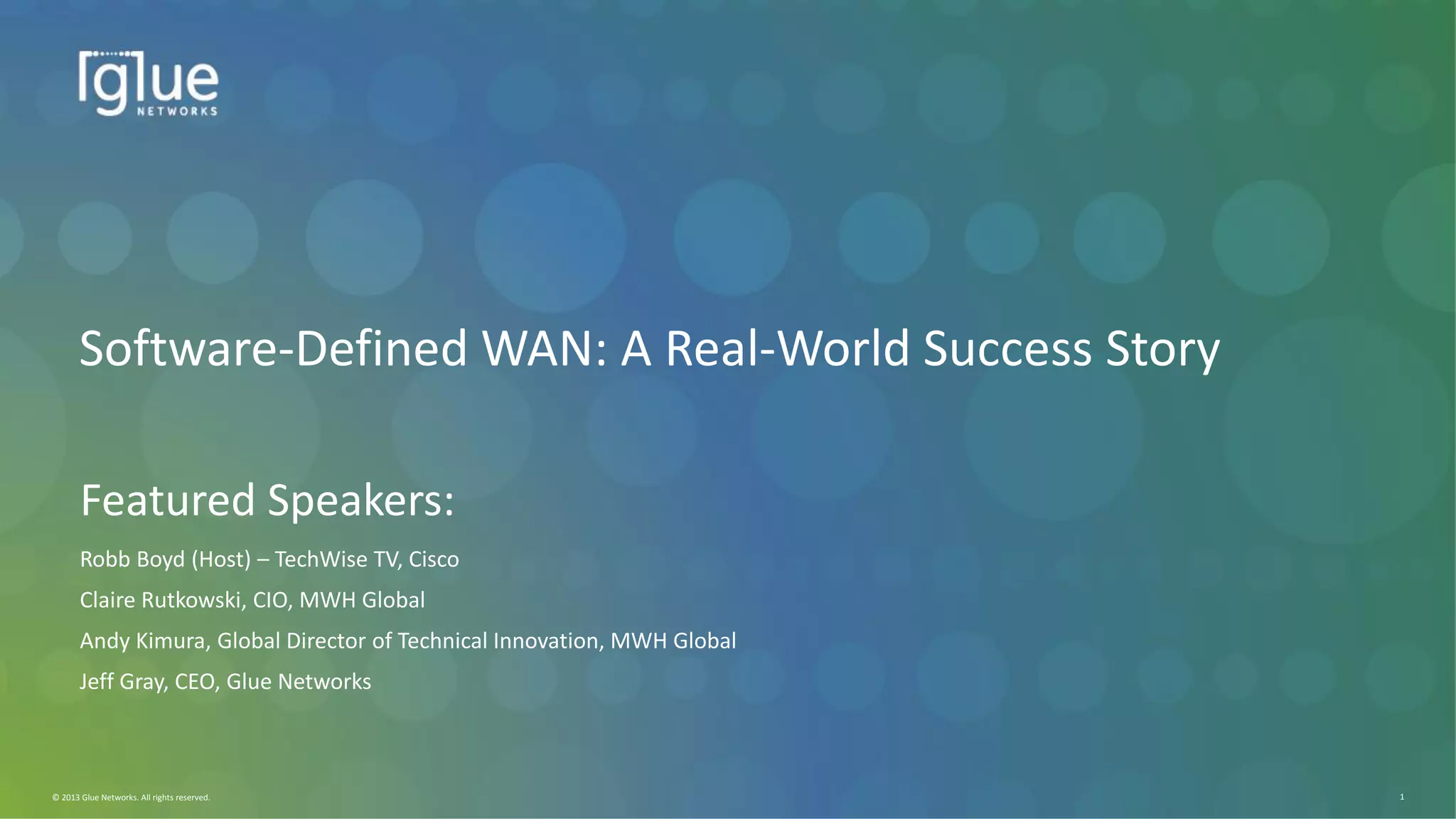 Software-Defined WAN: A Real World Success Story | PDF