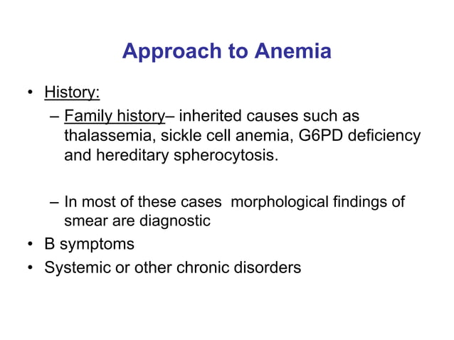 Approach To A Patient With Anemia