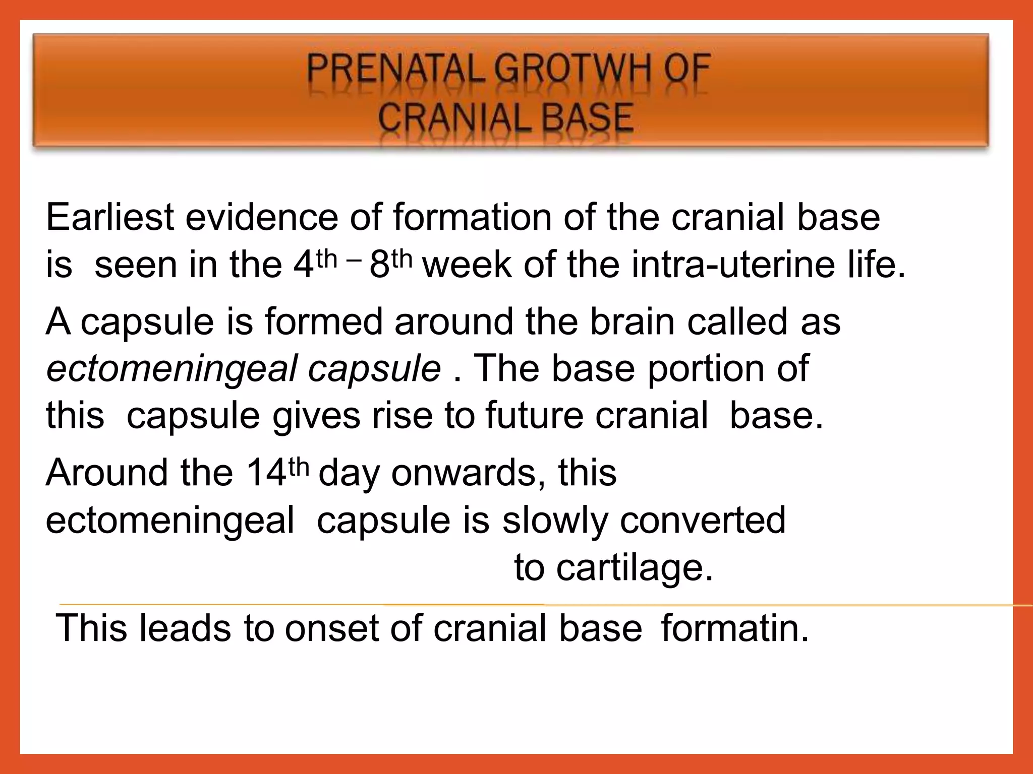 Growth and Development of Cranial and Facial structures.(Orthodontics ...