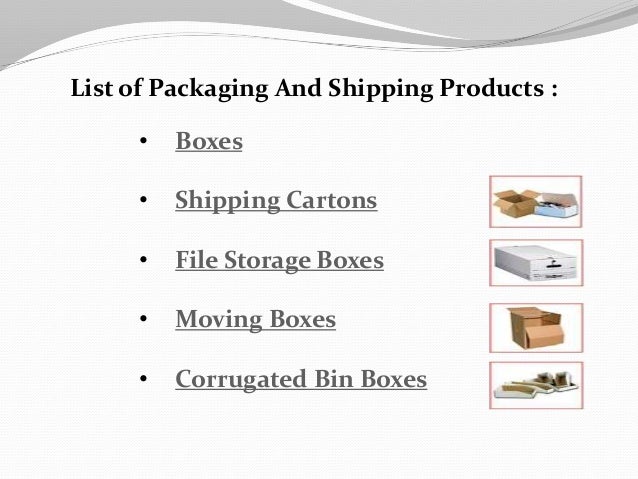 Types of Shipping & Packing Boxes