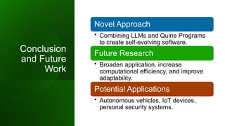 Self-Evolving Programs: A Novel Approach Leveraging LLMs and Quine Programs | PPT