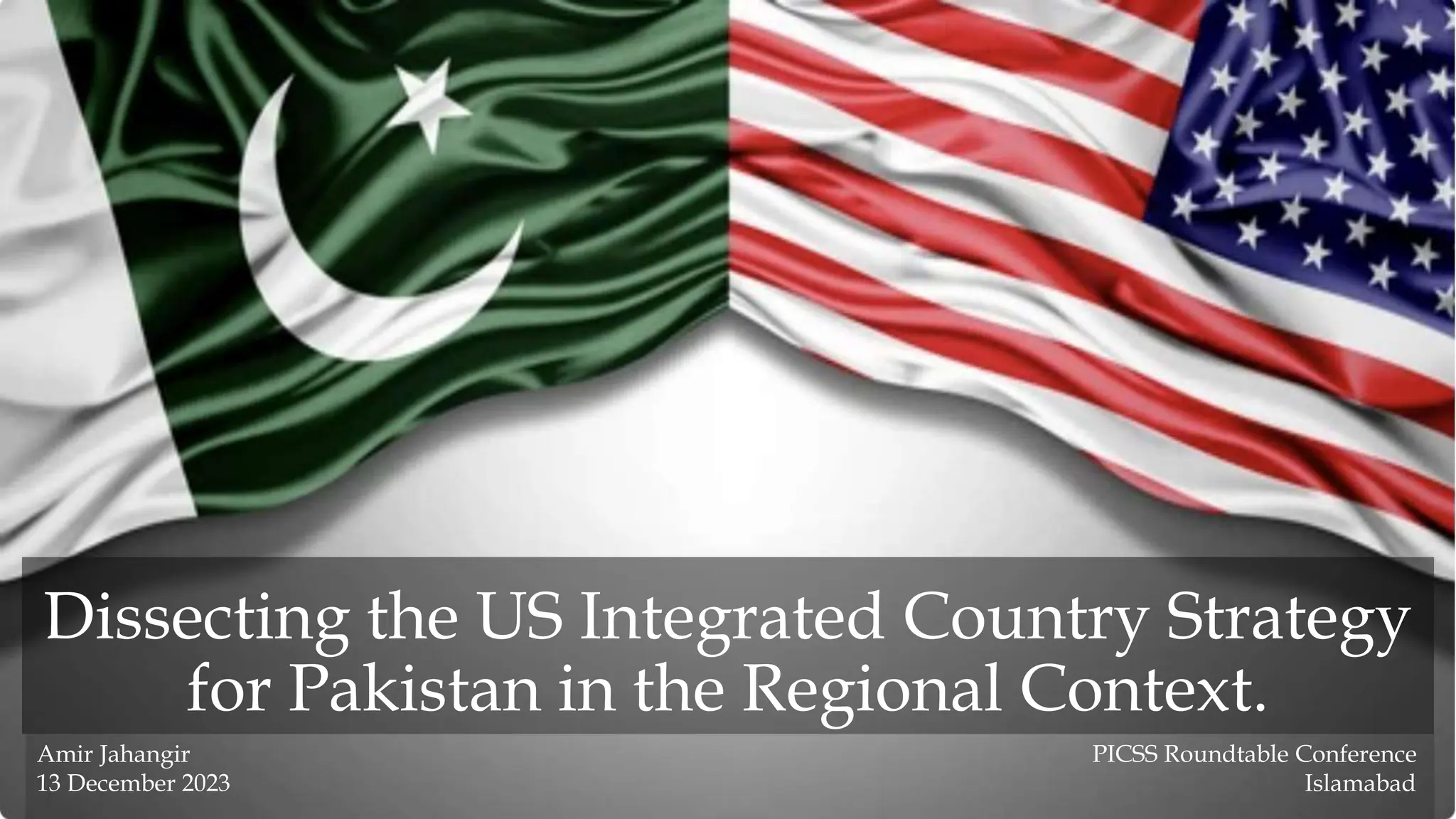 Dissecting the US Integrated Country Strategy for Pakistan in the ...