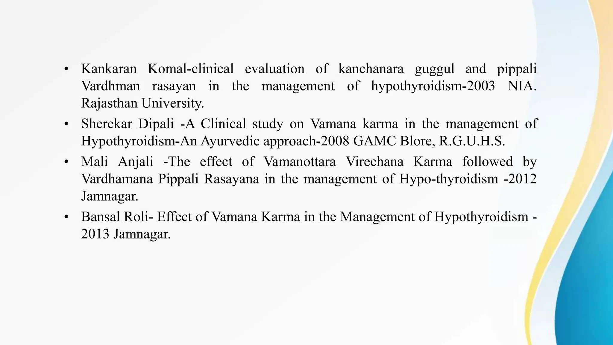 Ayurveda research in Hypothyroidism, P | PPTX