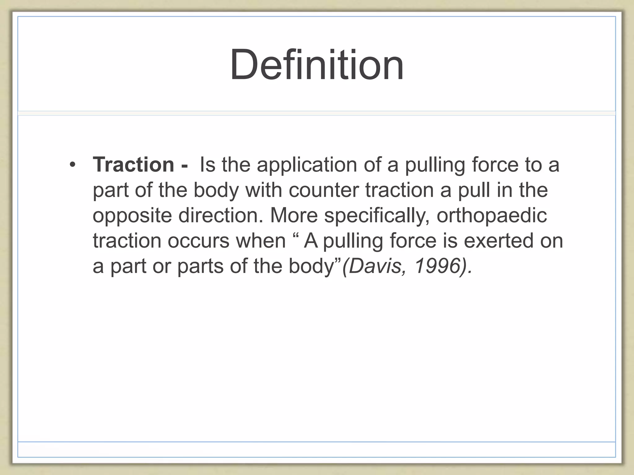 Presentation for skin traction | PPTX