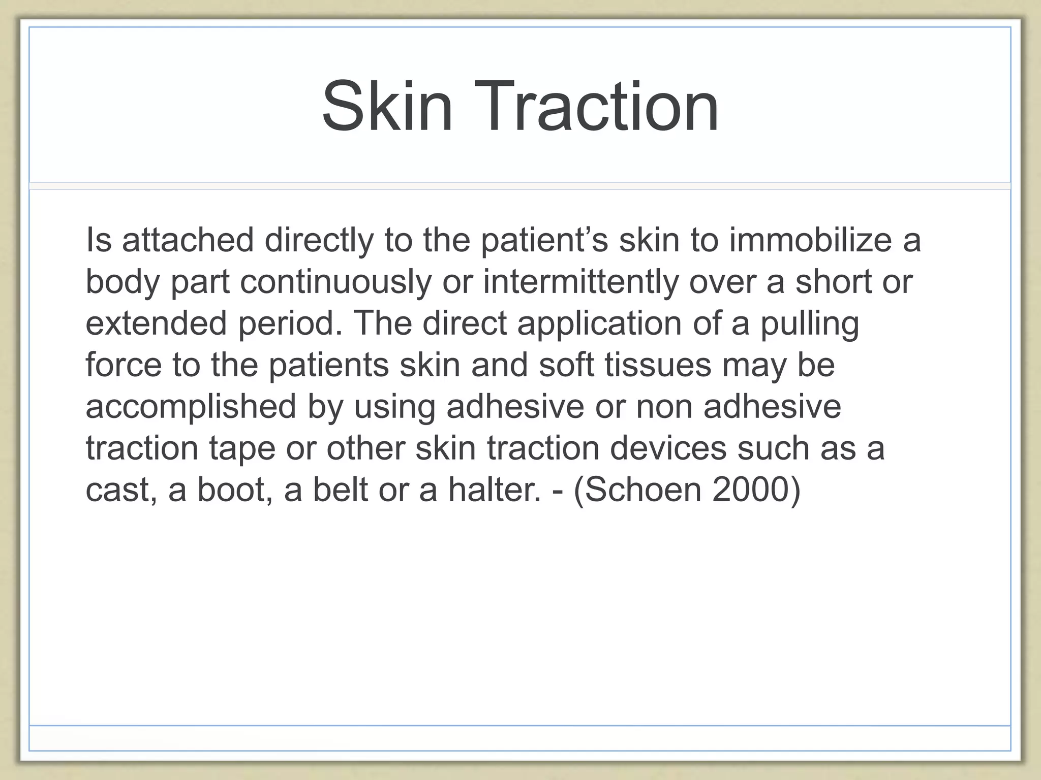 Presentation for skin traction | PPTX