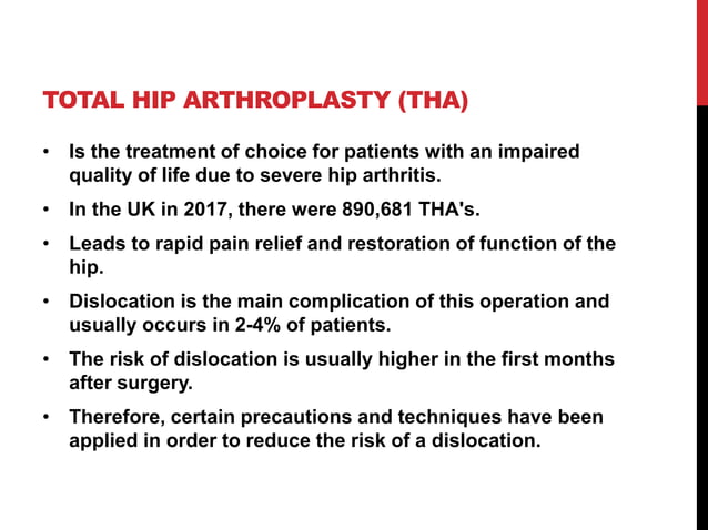 Presentation for Total Hip Arthroplasty | PPT