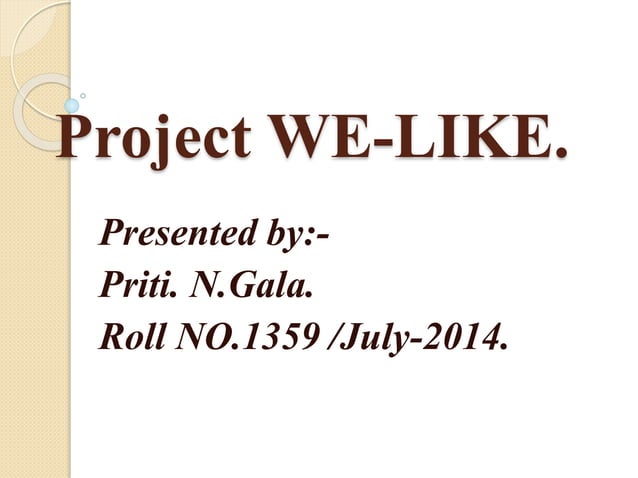 Presentation for we like | PPTX