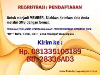 Presentation FounderPay ( Agus P - 081335105189 ) | PPSX