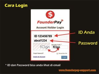 Presentation FounderPay ( Agus P - 081335105189 ) | PPSX