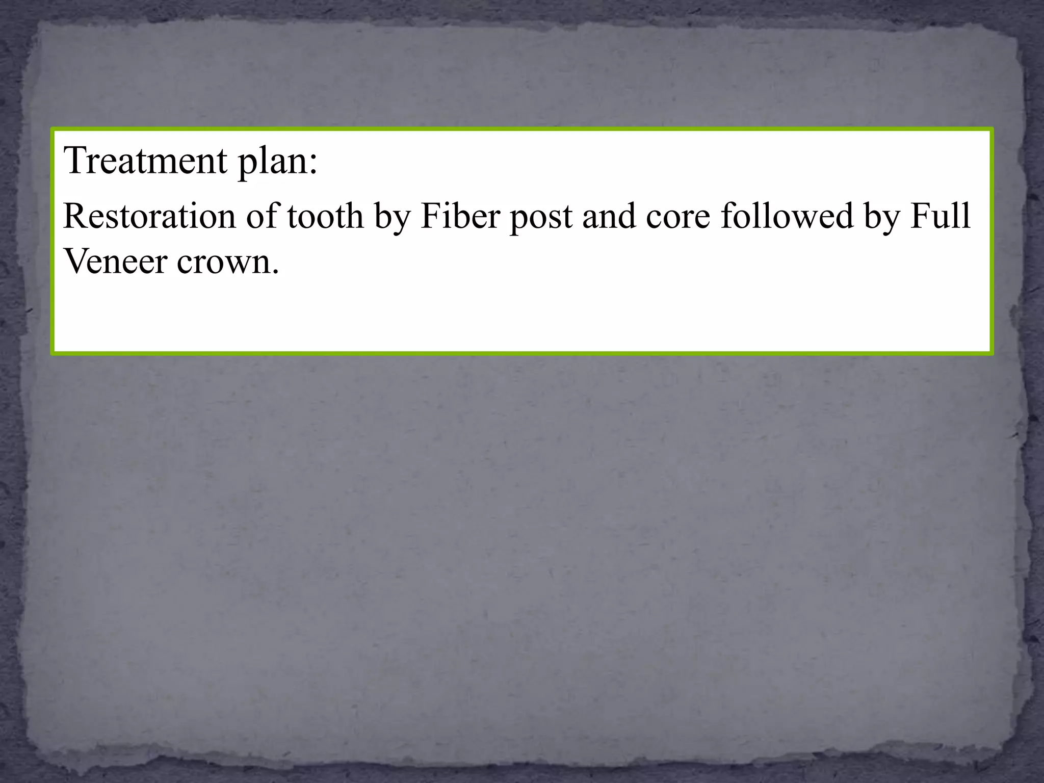 A CASE OF FRACTURED UPPER CENTRAL INCISOR TOOTH RESTORED BY FIBER ...