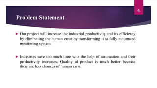 To Develop Fully Automated Conveyor Belt for Industries. | PPT