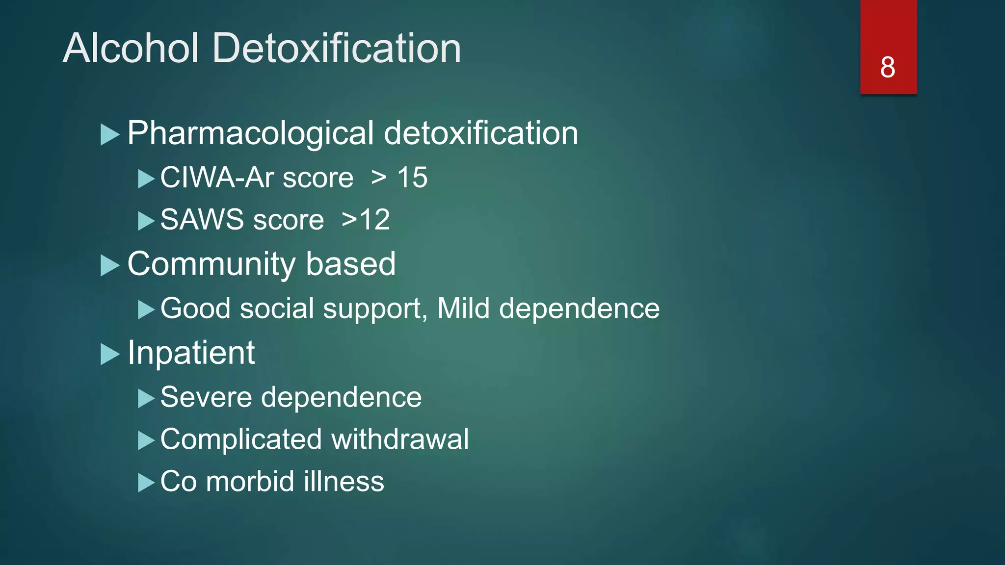 Management of Alcohol Dependence | PPTX