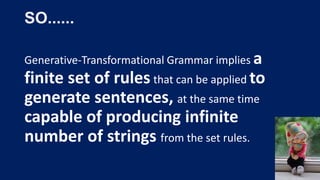 Presentation generative-transformational grammar | PPTX