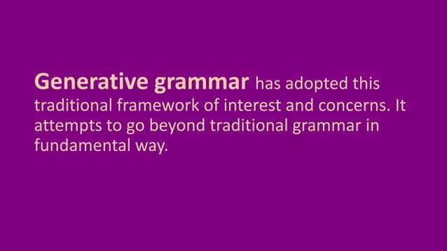 Presentation generative-transformational grammar | PPTX | Programming Languages | Computing