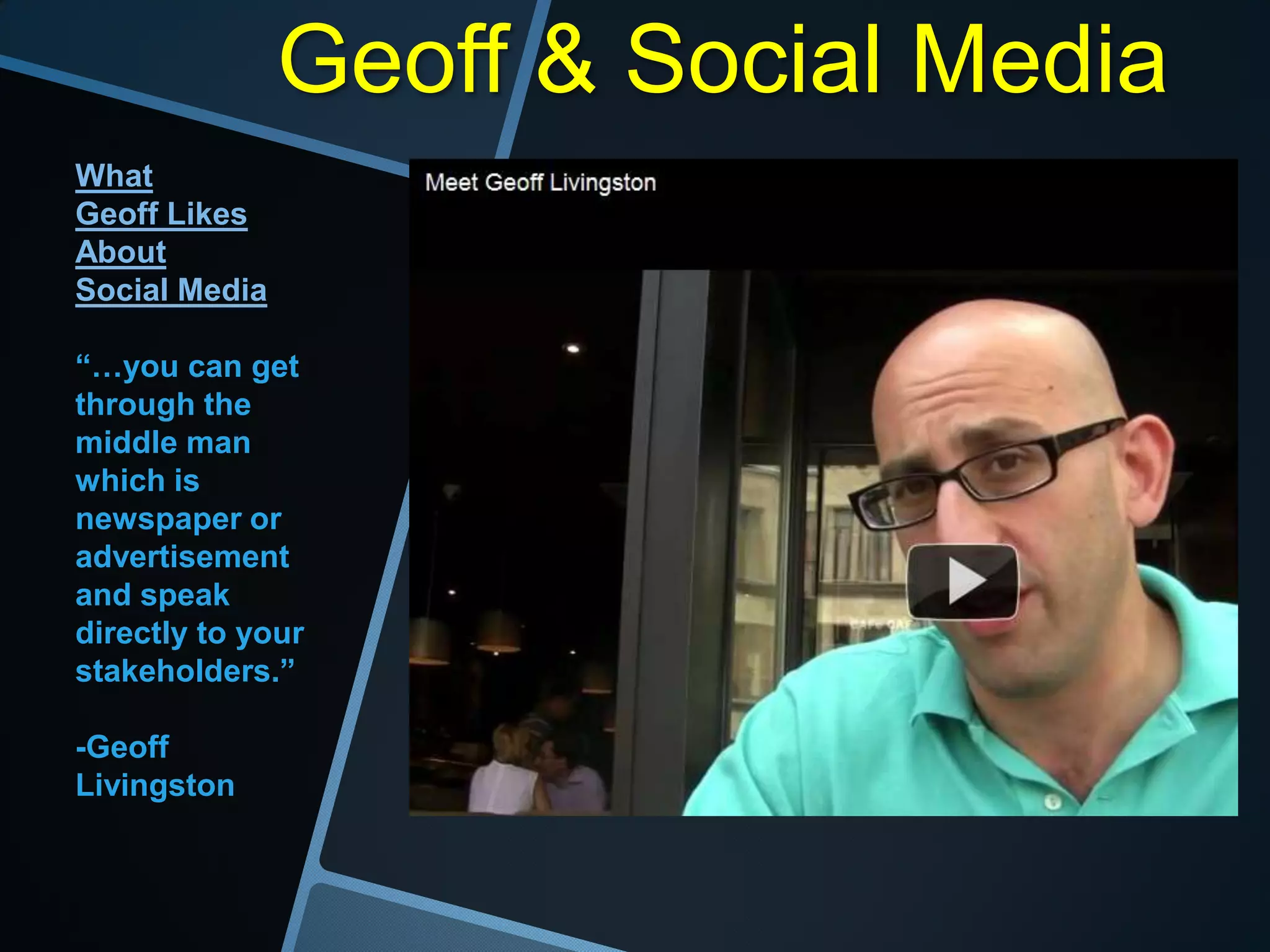 Geoff Livingston Presentation | PPTX | Marketing and Advertising | Business