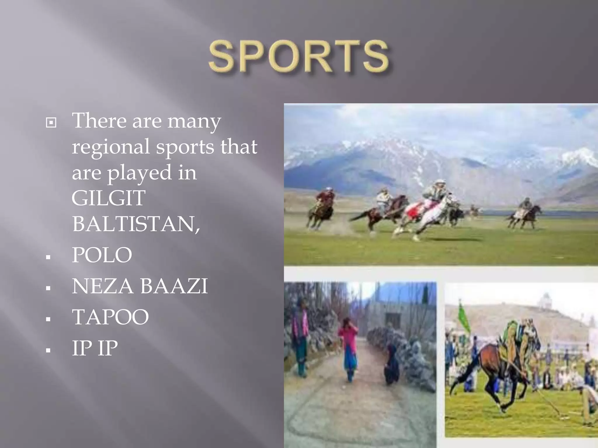 Culture of Gilgit Baltistan / economy of gilgit baltistan ...