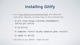 Solving the Workflow (or, how MODX.today is being built with git and Gitify) | PPT