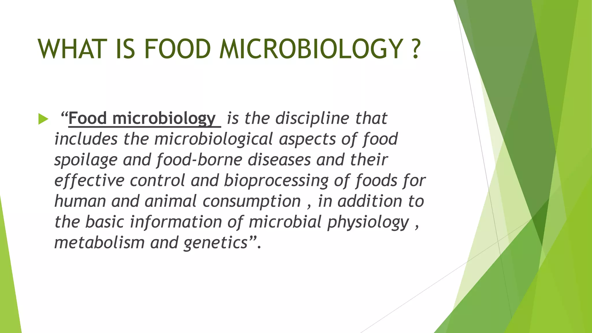 MICROORGANISMS IN FOOD | PPTX