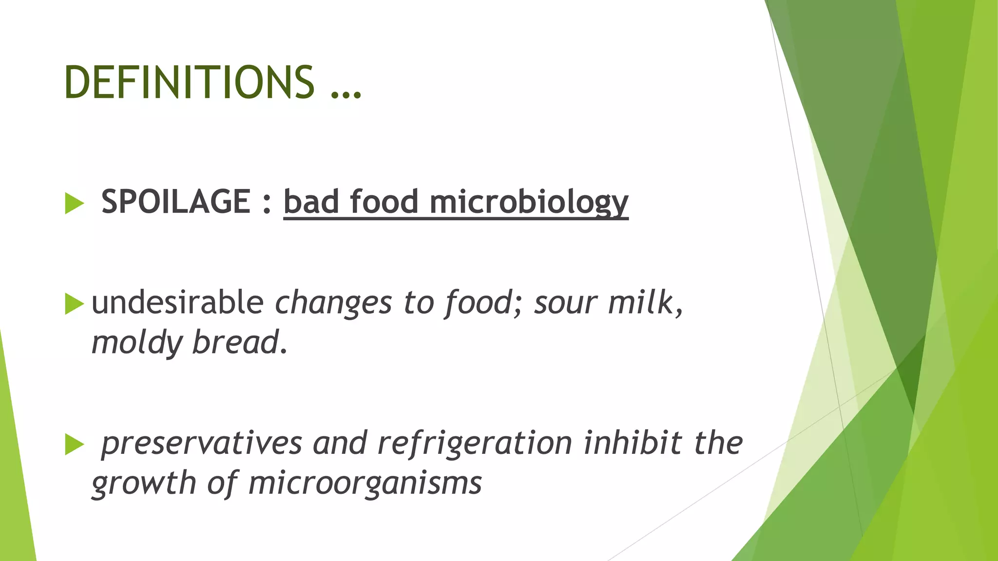 MICROORGANISMS IN FOOD | PPTX