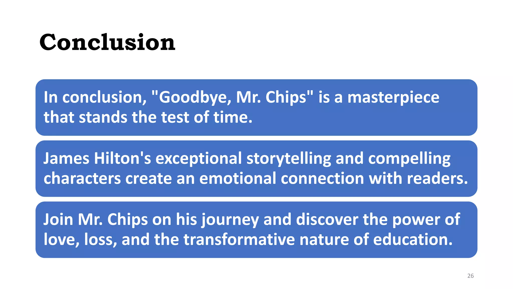 Presentation GOODBYE MR CHIPS POWER POINT.pptx