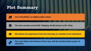 Presentation GOODBYE MR CHIPS POWER POINT.pptx