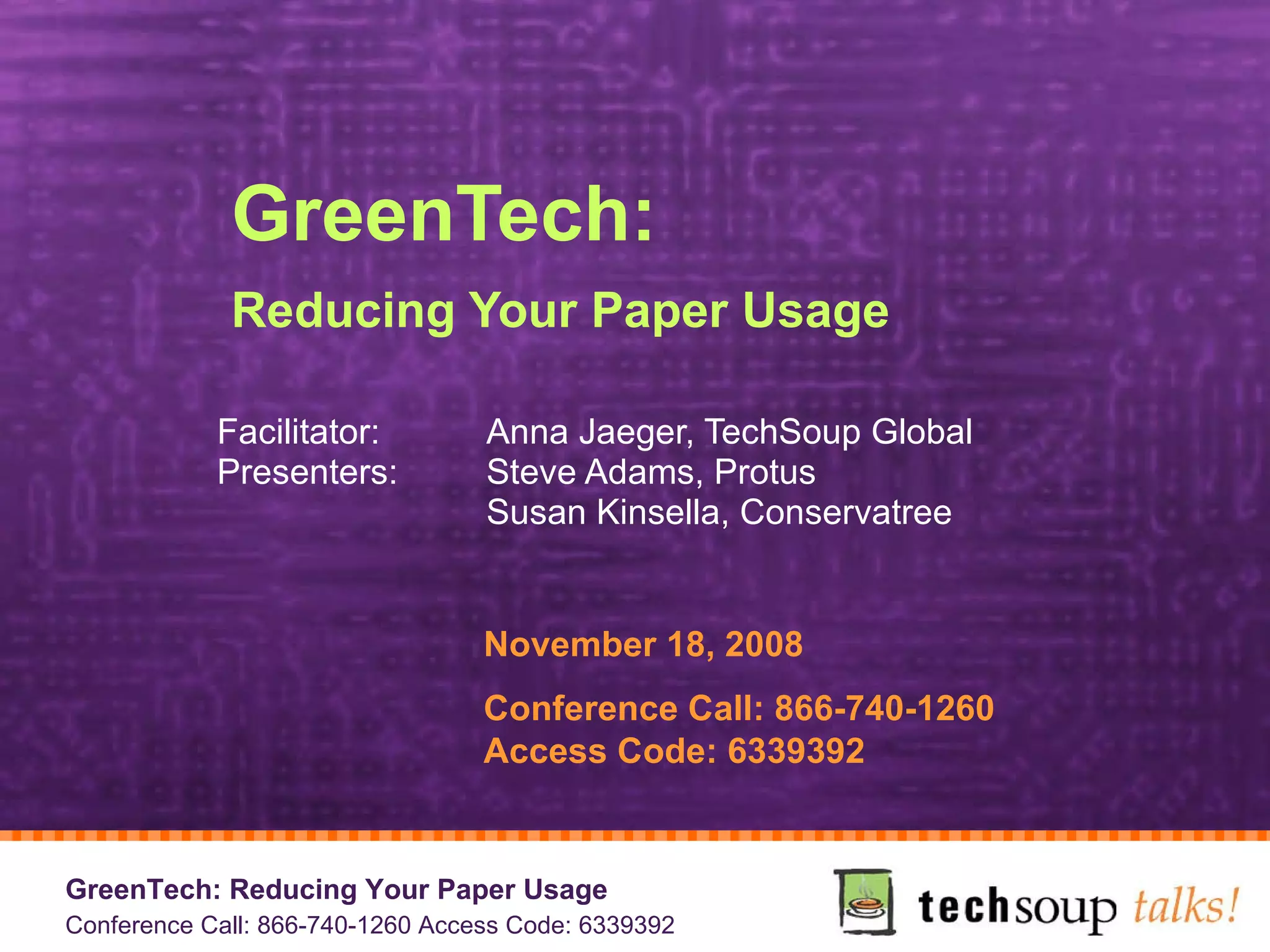GreenTech: Reducing Your Paper Usage | PPT