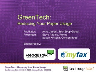 GreenTech: Reducing Your Paper Usage | PPT