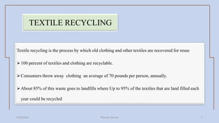 RECYCLING OF TEXTILE WASTE | PPTX