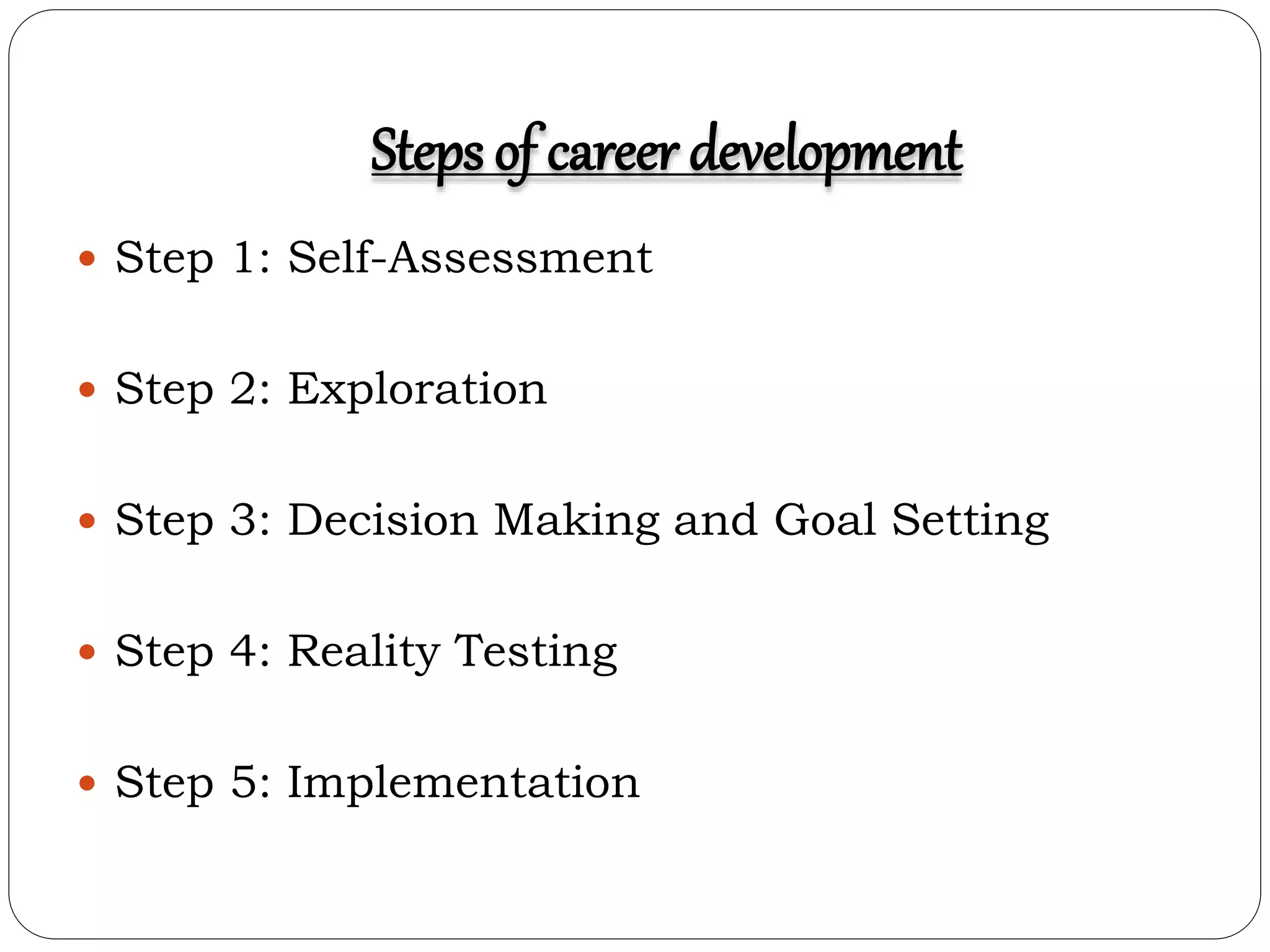 Career development process | PPTX | Career Planning | Careers