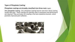 Definition and basics of phosphate coating | PPTX