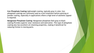 Definition and basics of phosphate coating | PPTX