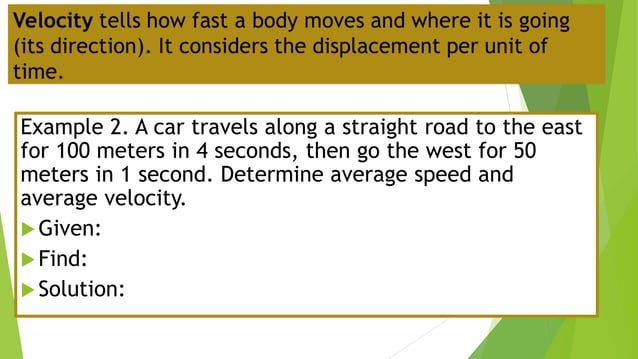 Motion in One Dimension: Distance, Displacement, speed or velocity and ...